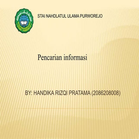 PPT PENCARIAN INFORMASI | PPTX