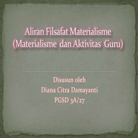 Filsafat Materialisme | PPTX