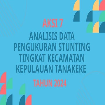 PPT ANALISIS STUNTING KEC KEPULAUAN TANAKEKE.pptx