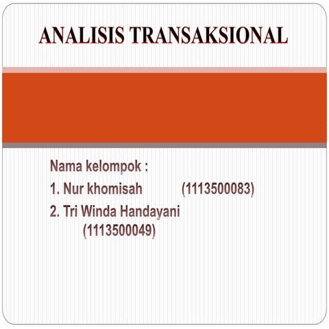 Ppt analisis transaksional | PPTX