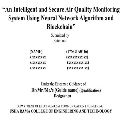 Pptan Intelligent And Secure Air Quality Monitoring System Using Neural Network Algorithm And