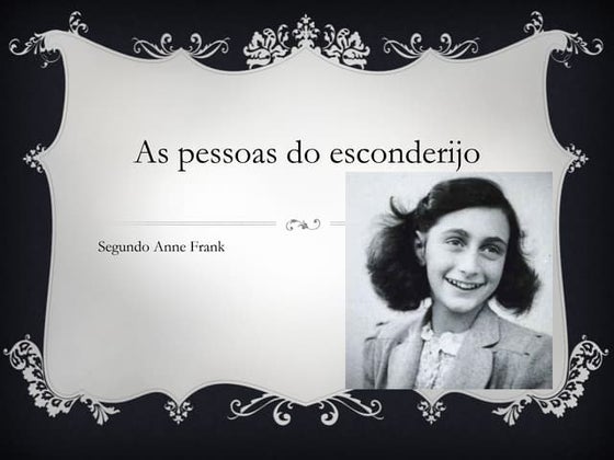 Análise estrutural da narrativa em "O diário de Anne Frank" | PPT