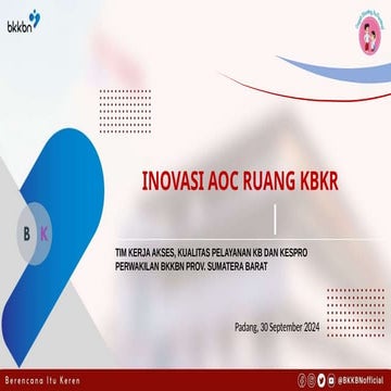 PPT AOC IG RUANG KBKR kemendukbangga bkkbn | PPTX