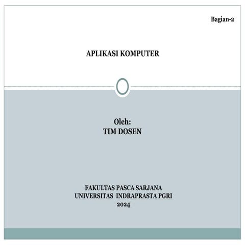PPT Aplikasi Komputer S2 bagian 2 OK.pdf