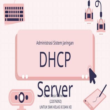 administrasi sistem jaringan dhcp server | PPTX