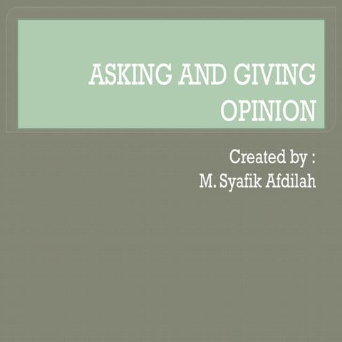PPT Asking Giving Opinion for General (Learning) | PPTX
