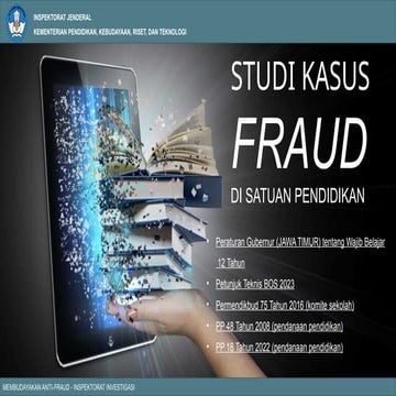 PPT KASUS FRAUD PADA SATUAN PENDIDIKAN.pptx