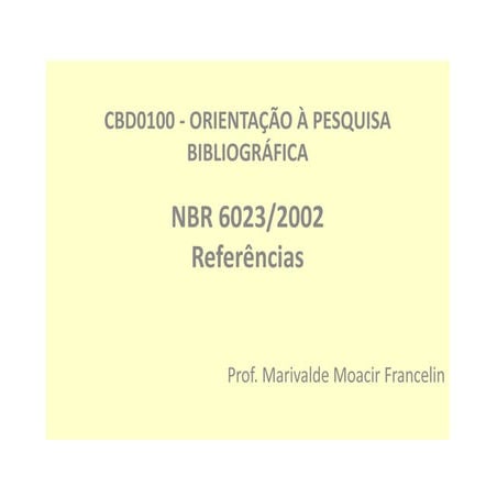 Slide referenciação bibliográfica segundo normas da abnt slide | PPT