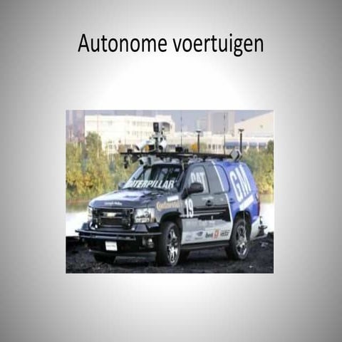 Ppt autonome voertuigen | PPTX