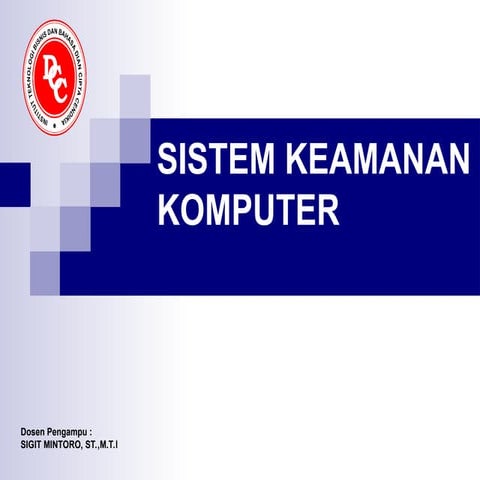 PPT Awal Sistem Keamanan Komputer Pert2 (JSK).ppt