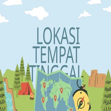 PPT BAB 1 B. LOKASI TEMPAT TINGGAL (1).pptx