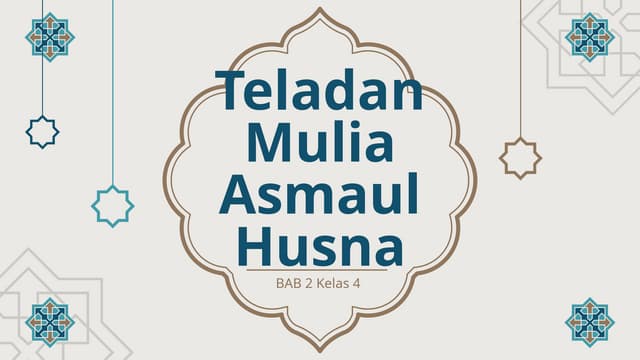 PPT Materi Pembelajaran PAI BAB 2 Asmaulhusna kelas 4.pdf