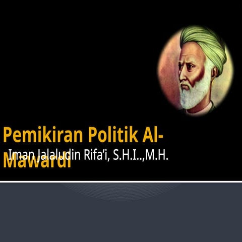 PPT BAB 5 Pemikiran Politik Al-Mawardi.ppsx