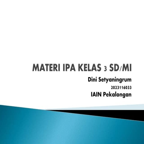 MATERI IPA KELAS 3 | PPTX