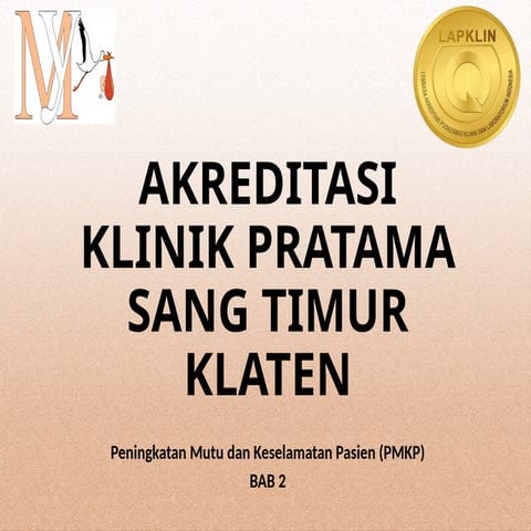 BAB II AKREDITASI KLINIK PRATAMA Xo.pptx