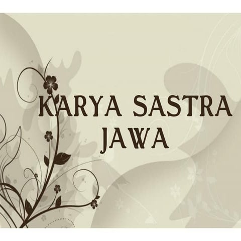 Karya Sastra Jawa | PPT