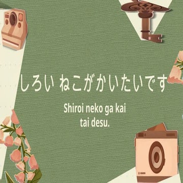 bahasa jepang smk kelas 11- shiroi neko ga kai tai desu | PPTX
