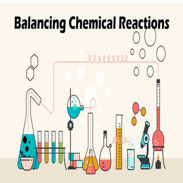 Understanding Chemical Reactions and the Law of Conservation of Mass | PPTX