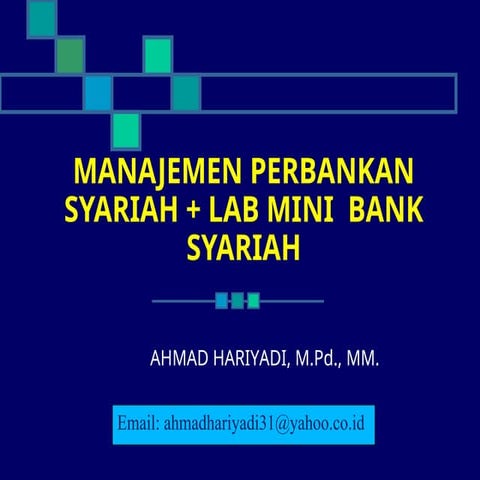 ppt bank syariah manajemen perbankan syariah + lab mini bank syariah.ppt