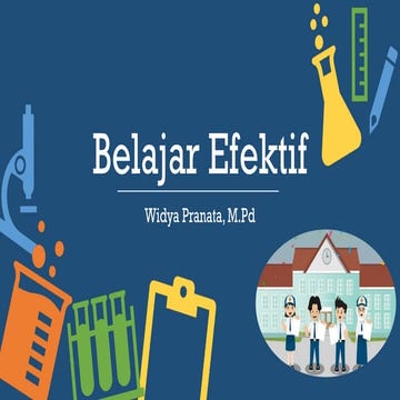 Belajar yang efektif dan efisien pada lembaga pendidikan | PPTX