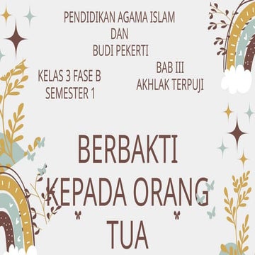 PPT Berbakti kepada orang tua kelas 3 SMT 1.pptx