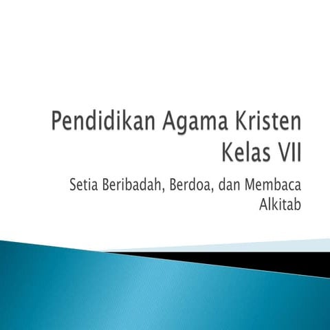 PPT BERDOA, BERIBADAH, MEMBACA ALKITAB.pptx