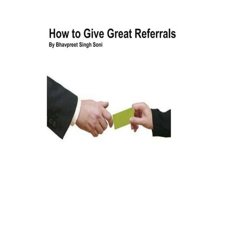 How to give great referral in BNI | PPTX