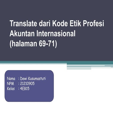 PPT Kode Etik Profesi Akuntan Standar Internasional | PPT