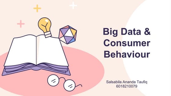 big data in consumer behavior | PPT