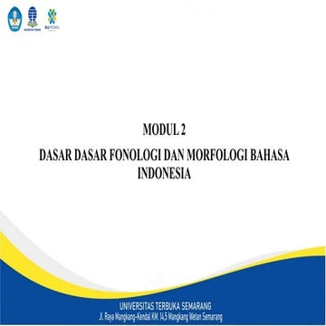 Presentasi modul 2 bahasa Indonesia semester 9, UT | PPT