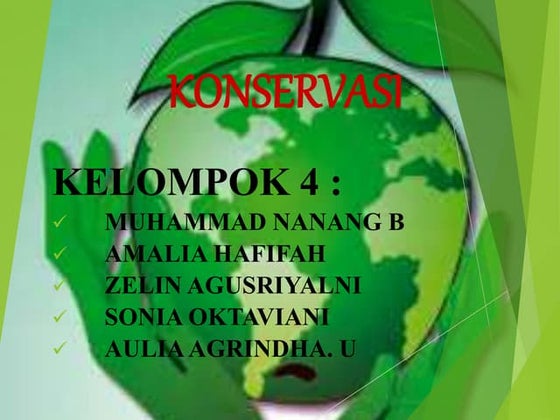 Konservasi flora fauna di Indonesia dan di Dunia | PPT