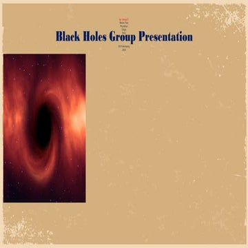 black holes group presentation matery science | PPTX