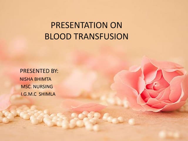 Blood Administration