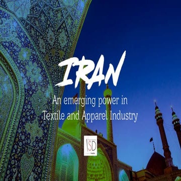 IRAN - an emerging power in textile and apparel industry | PPTX