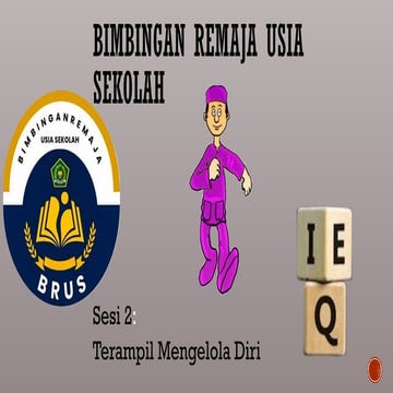 PPT BRUS Sesi 2 Terampil Mengelola Diri.pptx