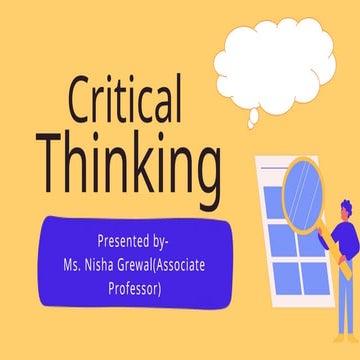 A PPT BY NISHA ON CRITICAL THINKING.pptx