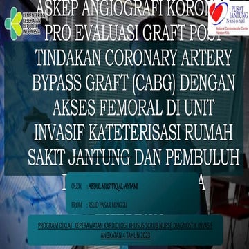 TINDAKAN KOROANGIOGRAFI POST OPERASI CABG | PPTX