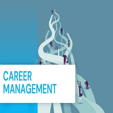 Ppt career management | PPTX