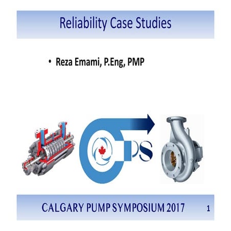 PPT Centrifugal Pumps Reliability Case Studies.pdf