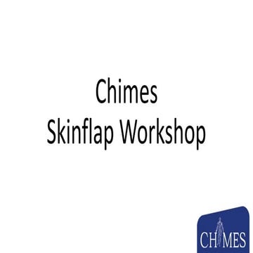 Chimes Skin flaps workshop | PPTX