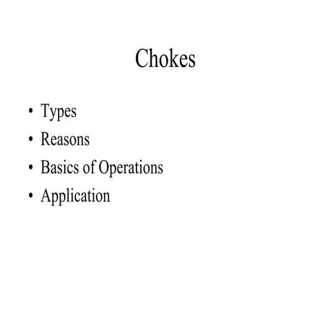 [ppt]Choke Valve Types - Reasons - Basics of Operations - Application | PDF