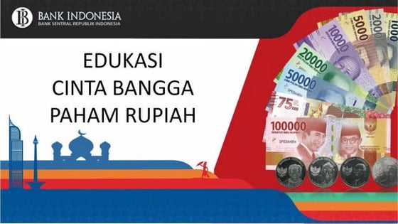 PPT CINTA BANGGA RUPIAH (memahami rupiah) | PDF