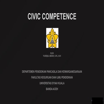 PPT CIVIC-COMPETENCE Pendidikan Kewarganegaraan. pptx | PPTX