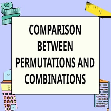 CLASSROOM DEMONSTRATION TEACHING 1: PERMUTATION VERSUS COMBINATION | PPTX
