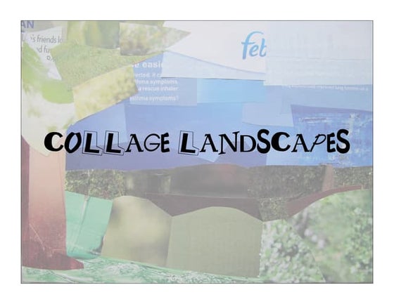 Collage Landscape Examples | PDF