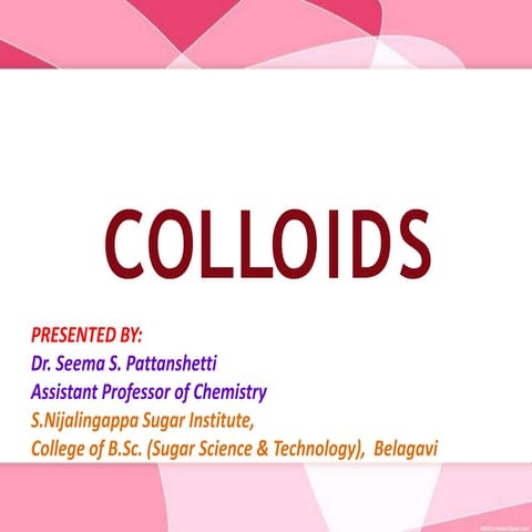 Ppt colloidsppt 21 | PPTX