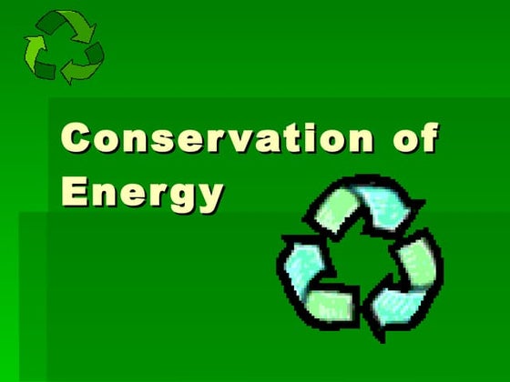 Energy conservation ppt | PPTX