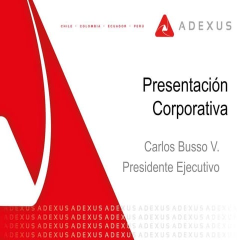 PPT Corporativa ADEXUS 2013 español_agosto_2013.pptx