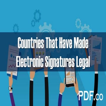 Countries that have made electronic signatures legal | PPT