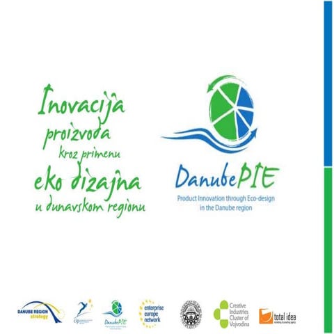 Danube Pie Project, Eco Design implementation in SME | PPT
